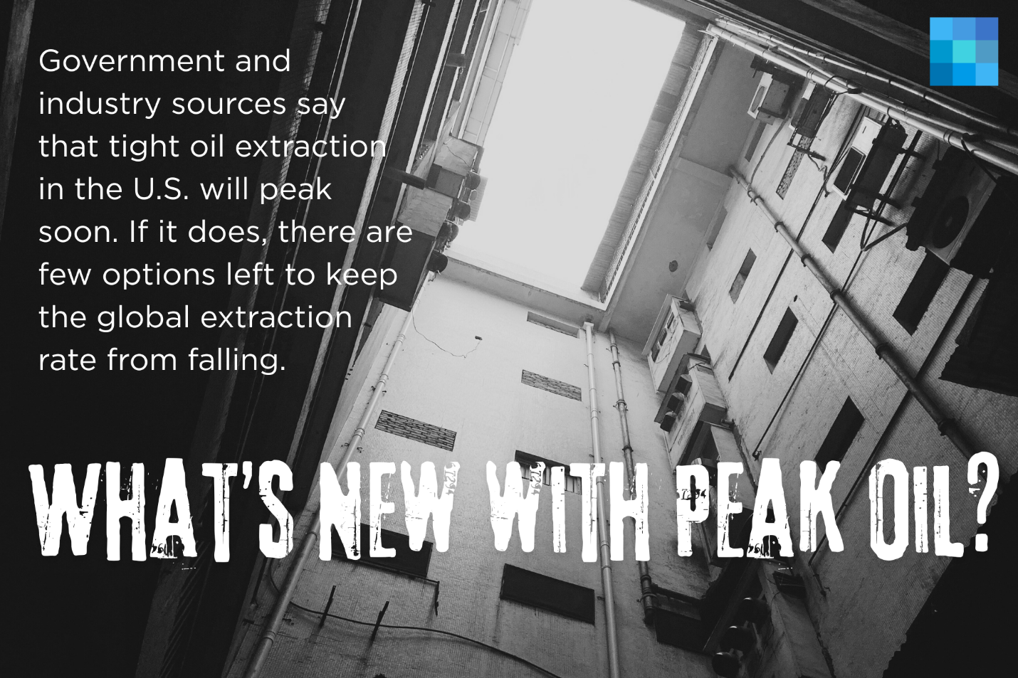 Peak Oil for Gen Z: Seven Questions and Answers for a New Generation ...